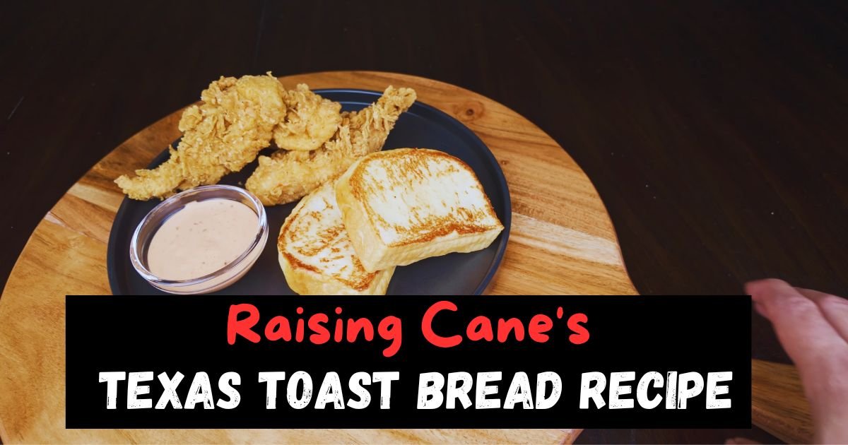 Raising Cane's Texas Toast Bread Recipe - simplysafeeats.com