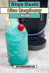Ninja Slushi Blue Raspberry Recipe - simplysafeeats.com