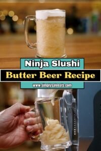 Ninja Slushi Butter Beer Recipe